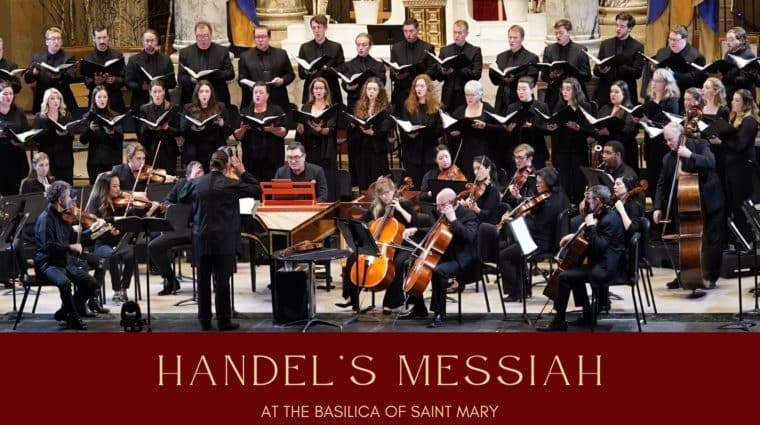 30th Annual Handel’s Messiah – Concert | The Basilica of Saint Mary